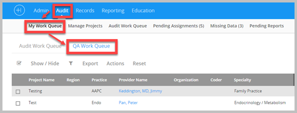 Using Audit Manager's QA Features – Healthicity Support